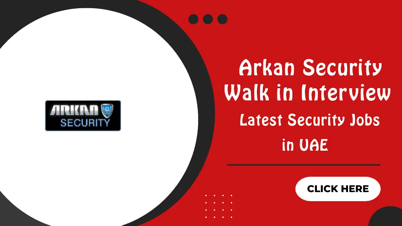 Arkan Security Walk in Interviews 2026 | Security Guard Vacancies